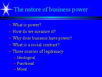 The nature of business power