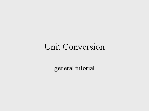 Unit Conversion
